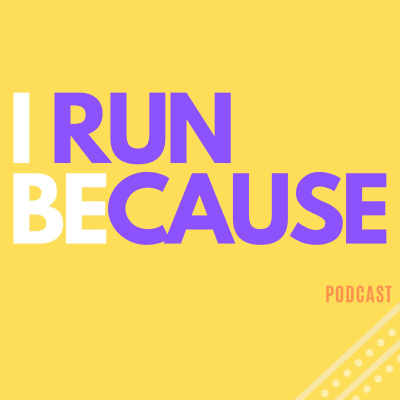 I Run Because • A podcast on Spotify for Creators