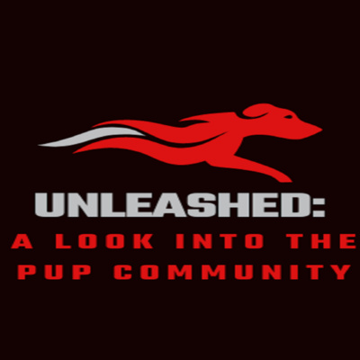 Unleashed: A Look Into The Pup Community Episode 100 by Unleashed: A ...