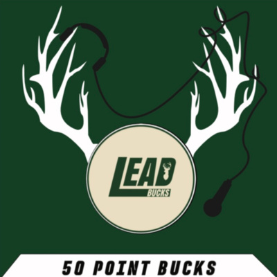 50 Point Bucks Podcast • A podcast on Spotify for Creators