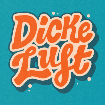 Dicke Luft • A podcast on Spotify for Creators