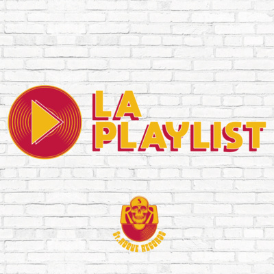 La Playlist Podcast by: Saint Roque Records • A podcast on Spotify for ...