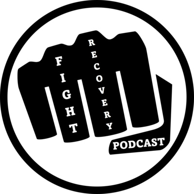 Fight Recovery Podcast • A podcast on Spotify for Creators