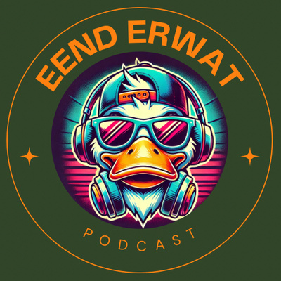 Eend Erwat Podcast • A podcast on Spotify for Podcasters