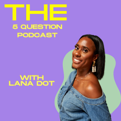 The 5 Question Podcast • A podcast on Spotify for Podcasters