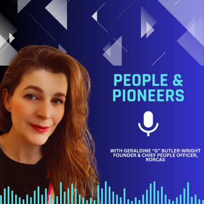 People and Pioneers - The Podcast • A podcast on Spotify for Creators