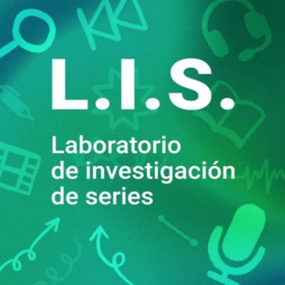 LIS 1X11 - Querer by Laboratorio de Investigación de Series (L.I.S.)
