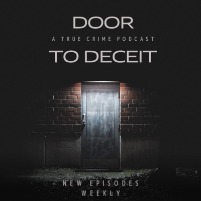 Episode Four | Gabrielle Rodgers by Door To Deceit