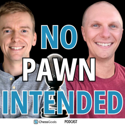 #60 Your Questions, Our Answers by No Pawn Intended