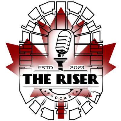 The Riser: In Episode 2, Ted Wyman and Greg Strong talk with Shi Davidi ...