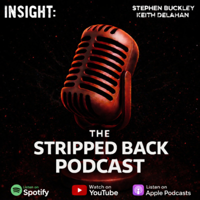 The Stripped Back Podcast By Insight: • A podcast on Spotify for Creators