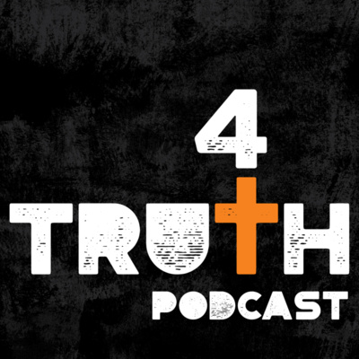 4 Truth Podcast • A podcast on Spotify for Creators