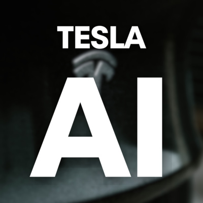 Tesla AI • A podcast on Spotify for Creators