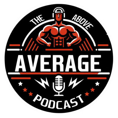The Above Average Podcast • A podcast on Spotify for Creators