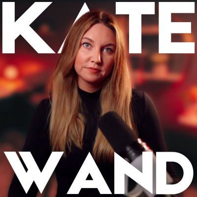 Kate Wand • A podcast on Spotify for Podcasters