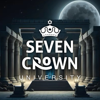 Seven Crown University • A podcast on Spotify for Podcasters