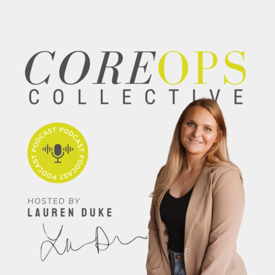 CoreOps Collective • A podcast on Spotify for Podcasters