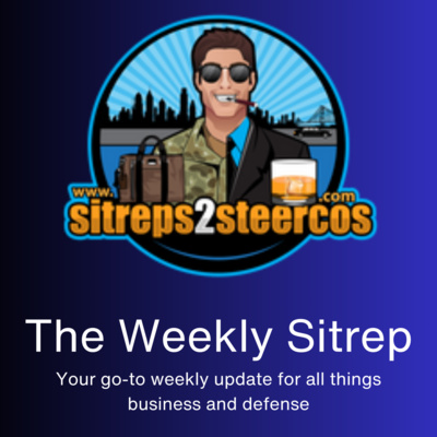 The Weekly SITREP #4 20FEB24 by The Weekly SITREP