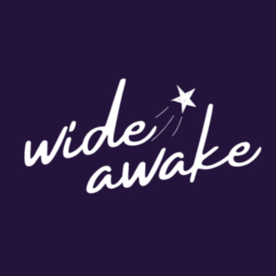 Wide Awake Podcast • A podcast on Spotify for Creators