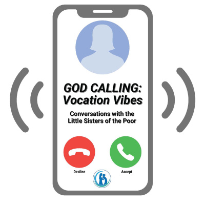 Episode 23 - Vocations on the College Campus by God Calling: Vocation Vibes