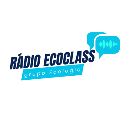 Radio Ecoclass • A podcast on Spotify for Creators