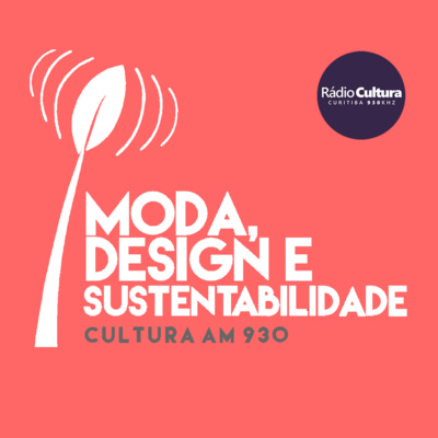 DropCast de Moda, Design e Sustentabilidade • A podcast on Spotify for Podcasters