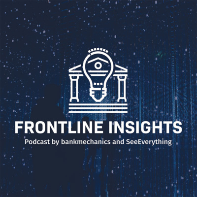Frontline Insights in Banking • A podcast on Spotify for Creators