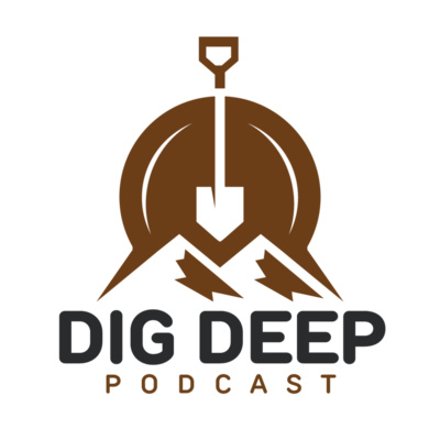 The Dig Deep Podcast • A podcast on Spotify for Creators