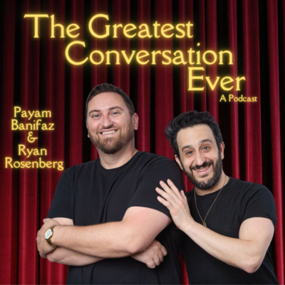 The Greatest Conversation Ever w/ Payam Banifaz & Ryan Rosenberg by The ...