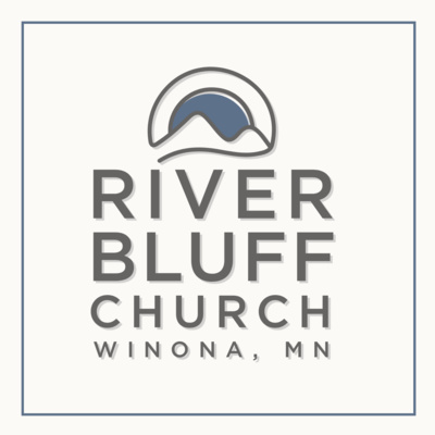 River Bluff Church • A podcast on Spotify for Creators