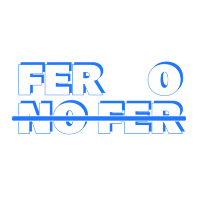 Fer o no fer • A podcast on Spotify for Podcasters