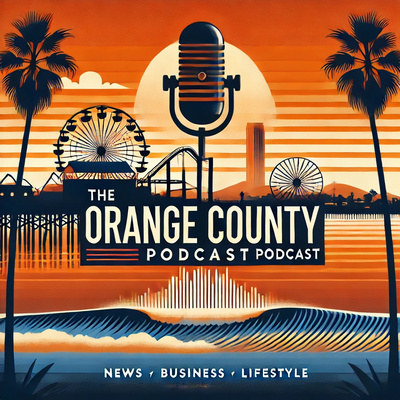 The Orange County Podcast • A podcast on Spotify for Creators