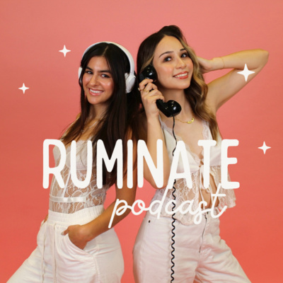 Ruminate Podcast • A podcast on Spotify for Creators