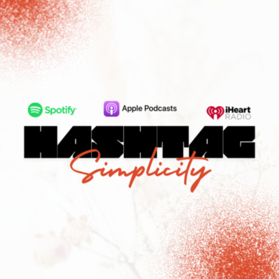 #Simplicity • A podcast on Spotify for Creators