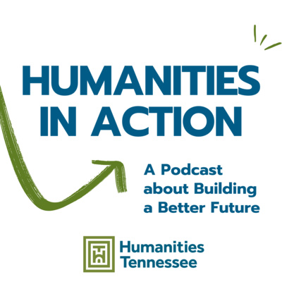 Humanities in Action: Building a Better Future • A podcast on Spotify ...