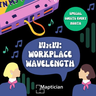 Workplace Wavelength • A podcast on Spotify for Podcasters