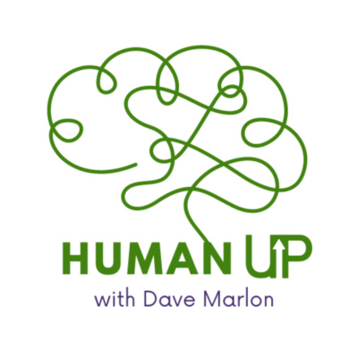 Human Up • A podcast on Spotify for Creators