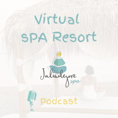 Virtual SPA Resort Podcast • A podcast on Spotify for Creators