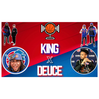 The King X Deuce Show • A podcast on Spotify for Creators