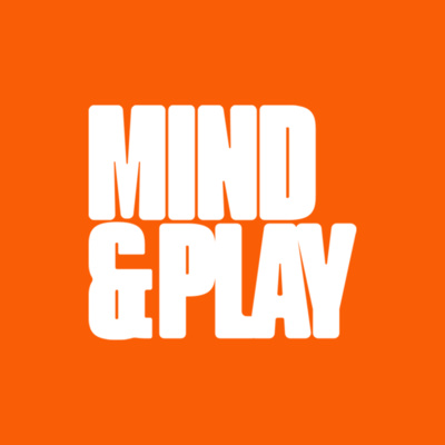 MIND & PLAY • A podcast on Spotify for Creators