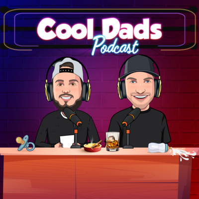 Cool Dads Pod • A podcast on Spotify for Creators