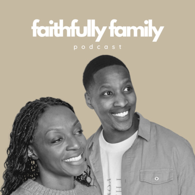Faithfully Family Podcast | Gloria og Enock Nshuti • A podcast on Spotify for Creators