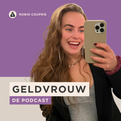 #10 Wat wordt jouw BOLD MOVE van 2025? (Lezing) by Geldvrouw - De Podcast