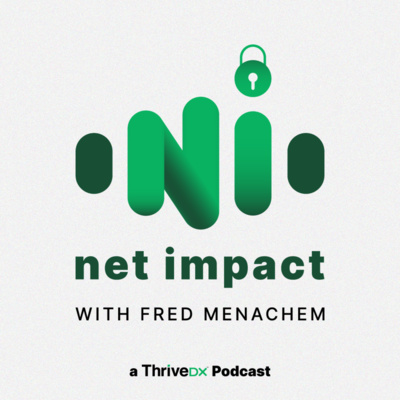 Net Impact Ep 7: Cyber Resilience w/NightDragon Partner & COO Barbara ...