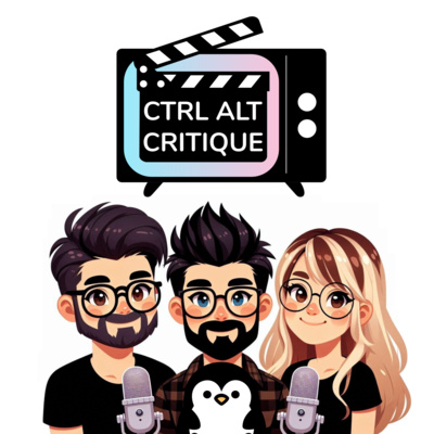 Ctrl Alt Critique • A podcast on Spotify for Creators