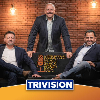 Nuestro Programa | Trivisión • A podcast on Spotify for Creators