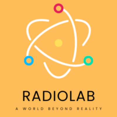 RADIOLAB Podcast • A podcast on Spotify for Podcasters