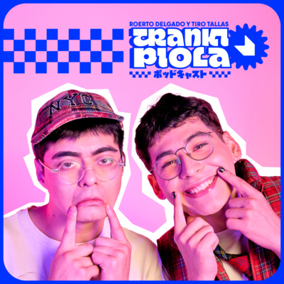 Tranki Piola 🍦 • A podcast on Spotify for Creators