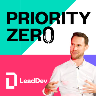 LeadDev's PriorityZero • A podcast on Spotify for Creators