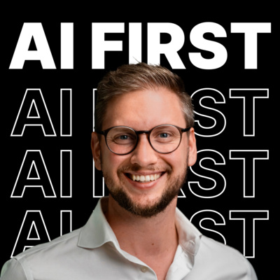 AI FIRST Podcast • A podcast on Spotify for Podcasters