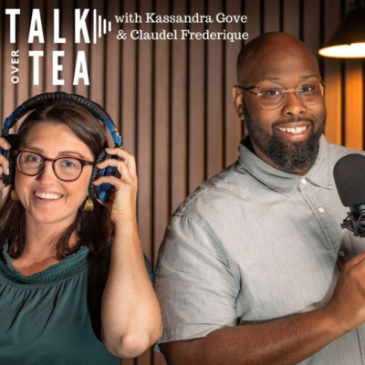 Talk Over Tea • A podcast on Spotify for Creators